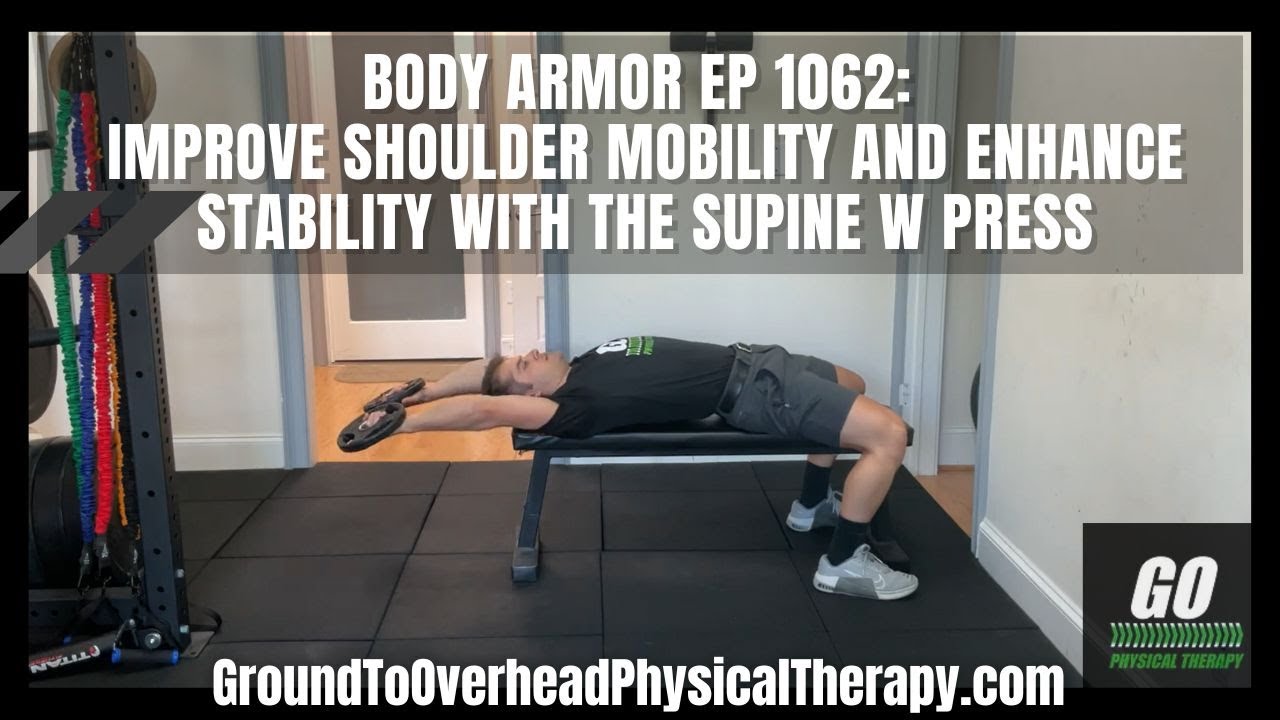 Body Armor EP 1062: Improve shoulder mobility and enhance stability ...