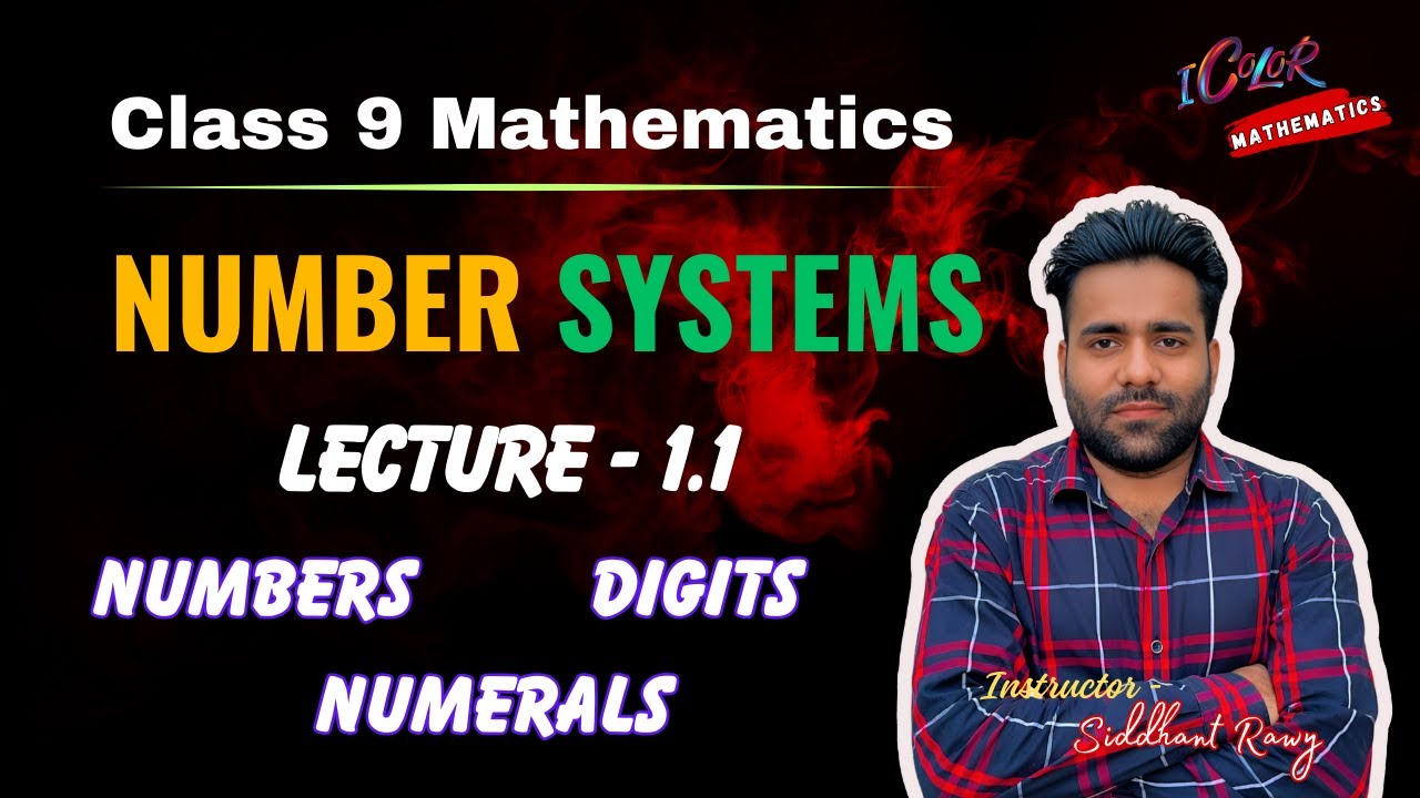Number Systems Class 9 | Lecture 1.1 | @iColorMathematics. - YouTube