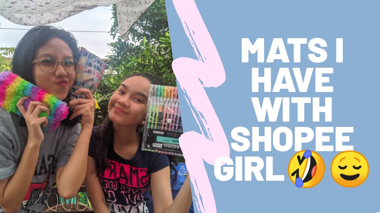 Materials I Have With Shopee Girl - YouTube