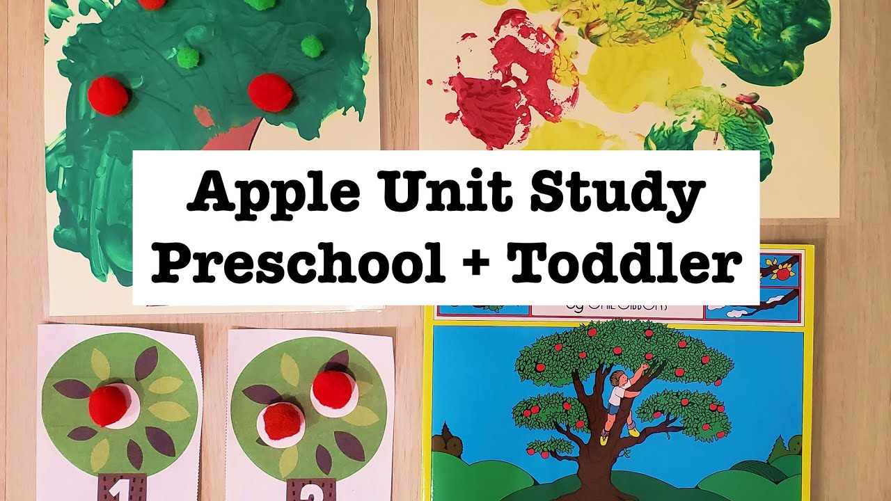 Apple Unit Study for Preschoolers + Toddlers | 20 CHEAP, LOW PREP ...