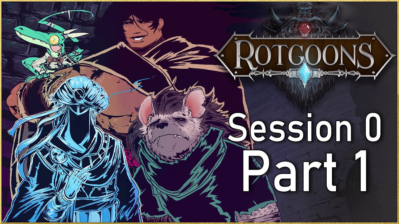 It started at a fish tavern | Rotgoons Session 0 - Part 1 | # ...