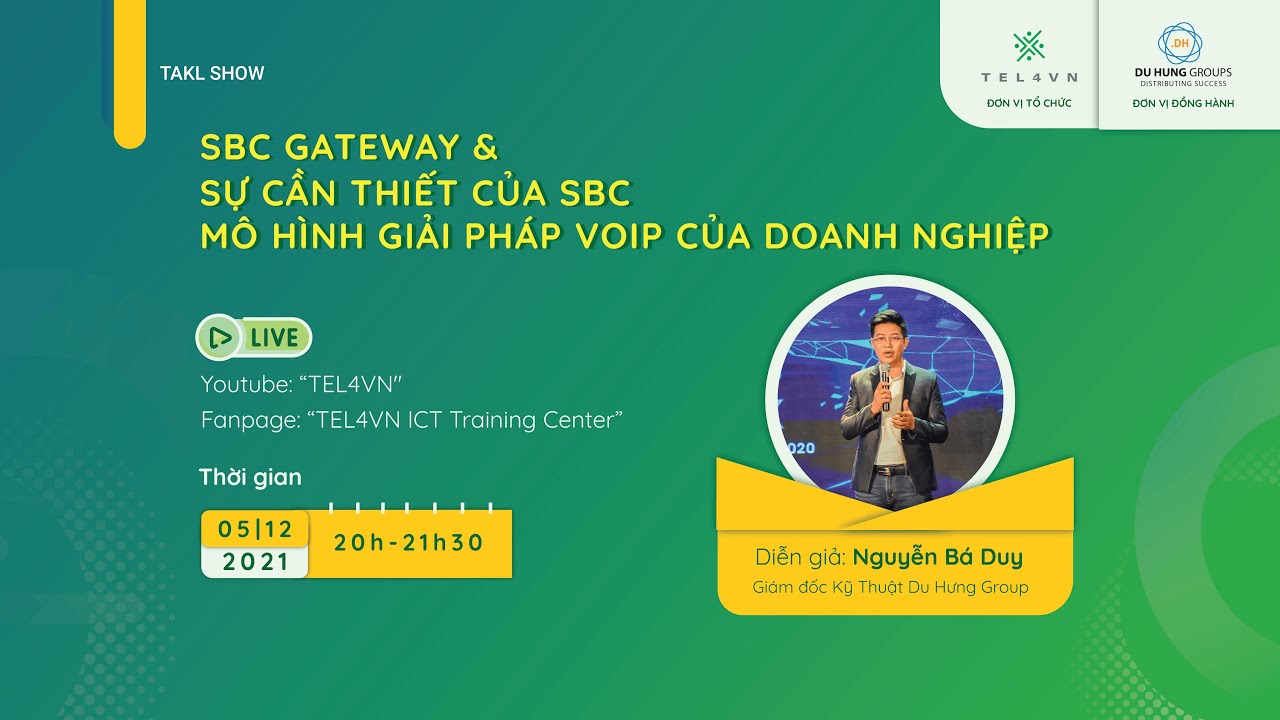 TALKSHOW: SBC GATEWAY LÀ GÌ? SỰ CẦN THIẾT CỦA SBC, MÔ HÌNH GIẢI PHÁP ...