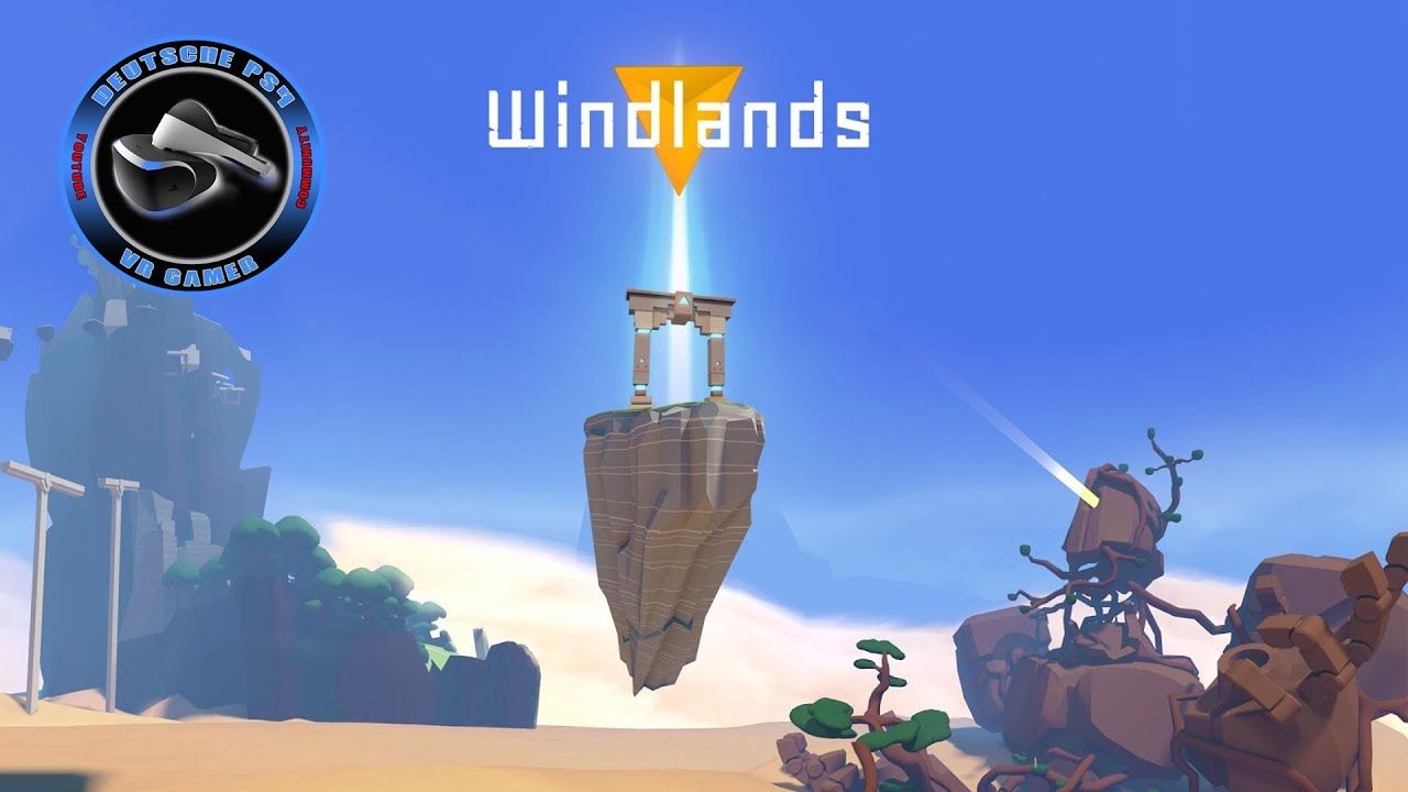 Windlands Livestream PS4 VR Let's Play German mit Gbear2510 - YouTube