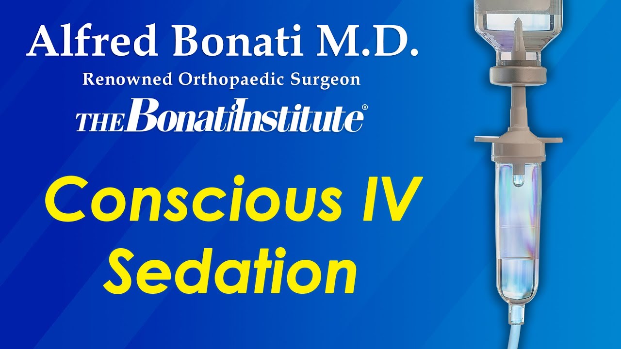 Conscious IV Sedation During Spine Surgery with Alfred Bonati, M.D ...