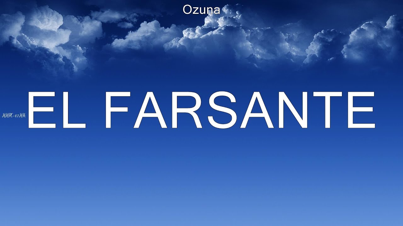 Ozuna ~ El Farsante # lyrics - YouTube
