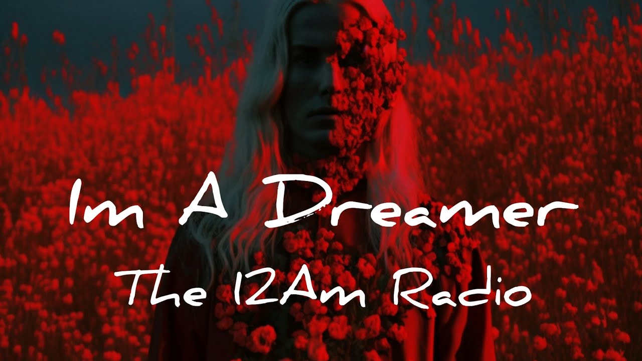 I'm A Dreamer -Aa₹av | Dreamer: The 12Am Radio - YouTube