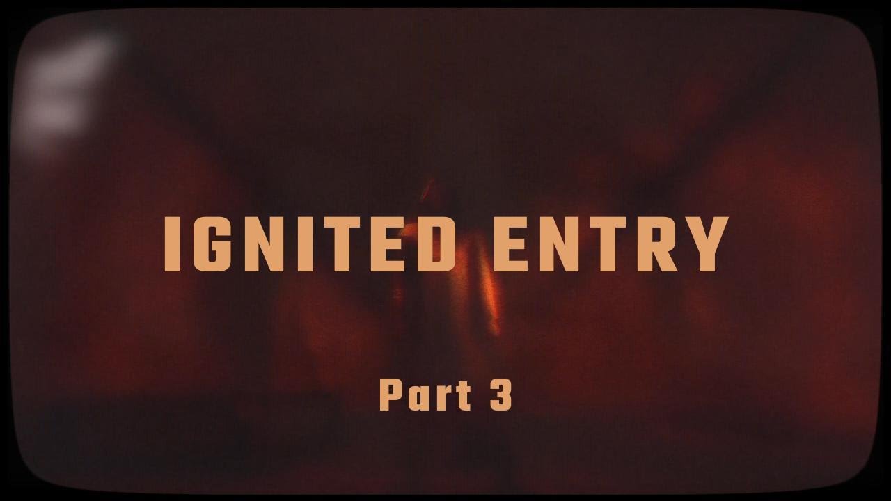 Ignited Entry [3] | Save the day? FOR STEVE! - YouTube