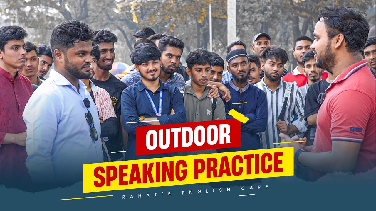 Outdoor Speaking Practice Class, ইংরেজি শিখবো এভাবে মজা করে #english # ...