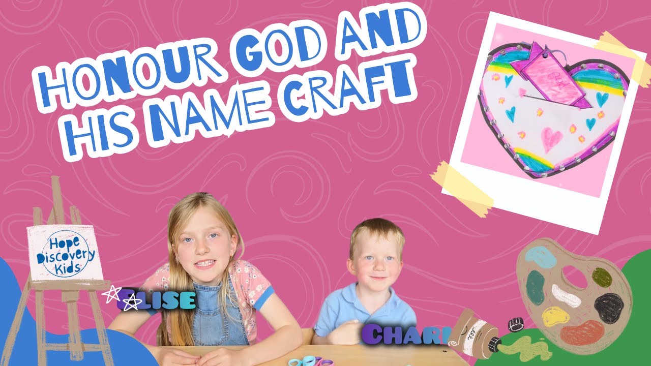 Honour God and His Name | Kids Craft - YouTube