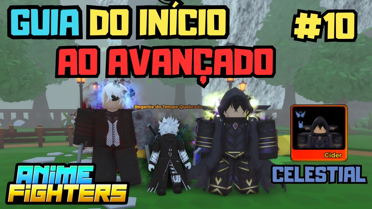 CONSEGUI O PRIMEIRO CELESTIAL NO ANIME FIGHTERS! VIREI P2W? GUIA AFS ...