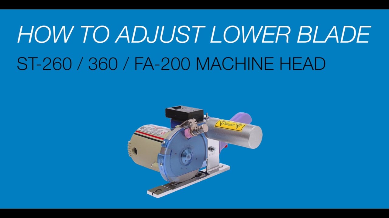 How to Adjust Lower Blade (ST-360) - YouTube