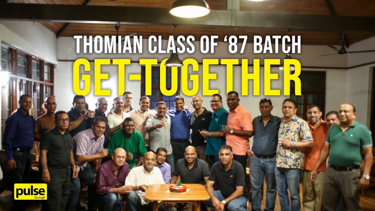 Thomian Class of ‘87 Batch Get-Together - YouTube