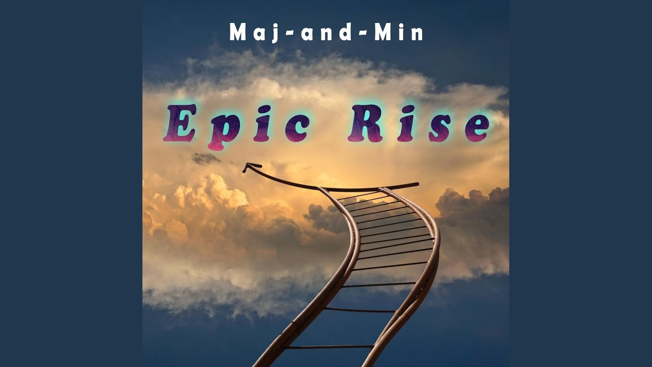 Epic Rise - YouTube Music