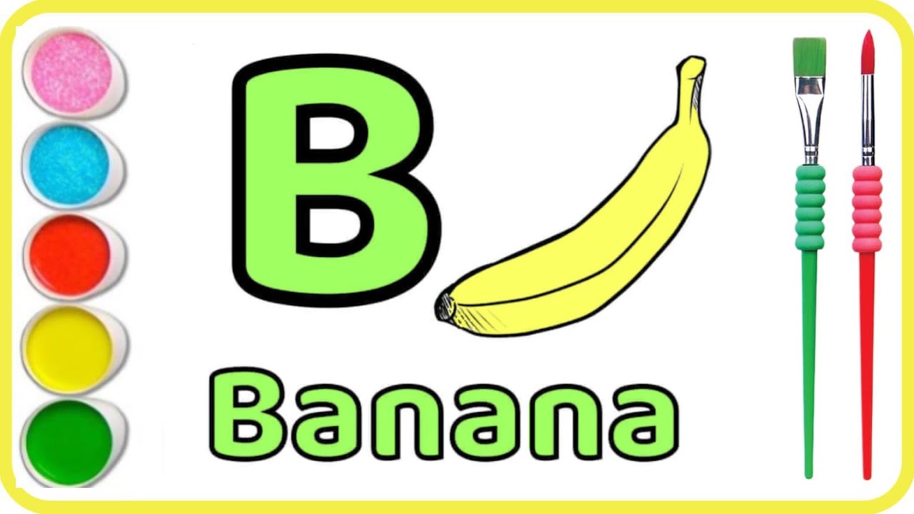 Coloring Alphabets for Kids | B is for banana Coloring| ABC Coloring ...