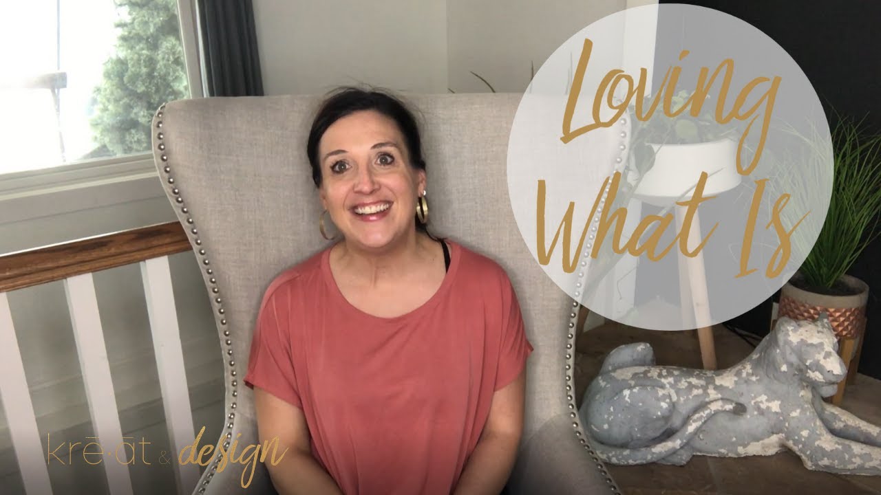 Loving What Is - YouTube