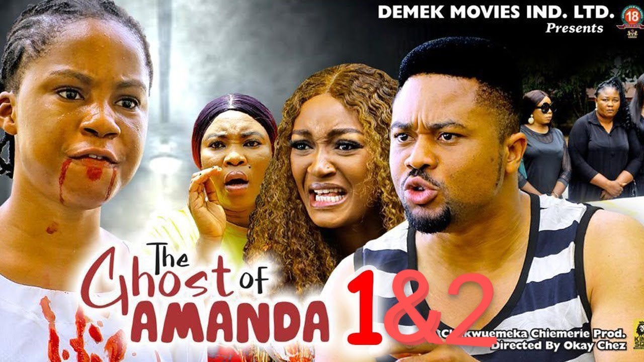 THE GHOST OF AMANDA "Complete Season 1&2" Mercy Kenneth/ Adaeze Eluke ...
