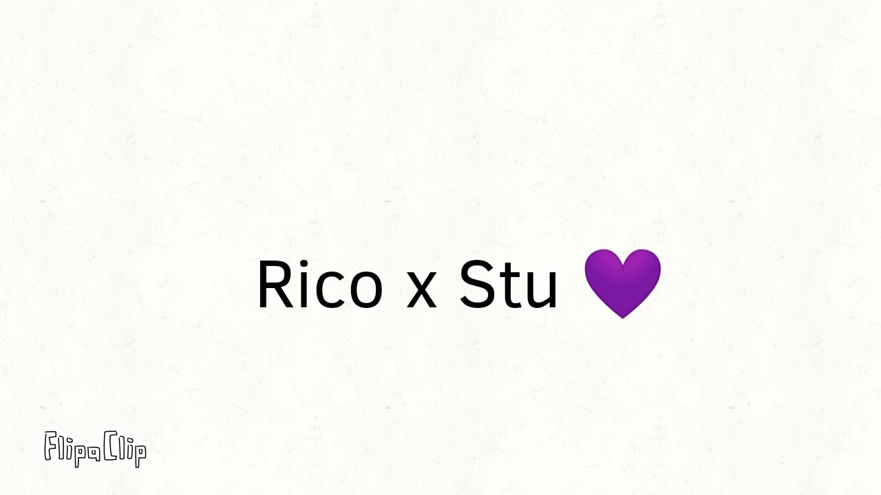 Rico x Stu kiss 💜 - YouTube