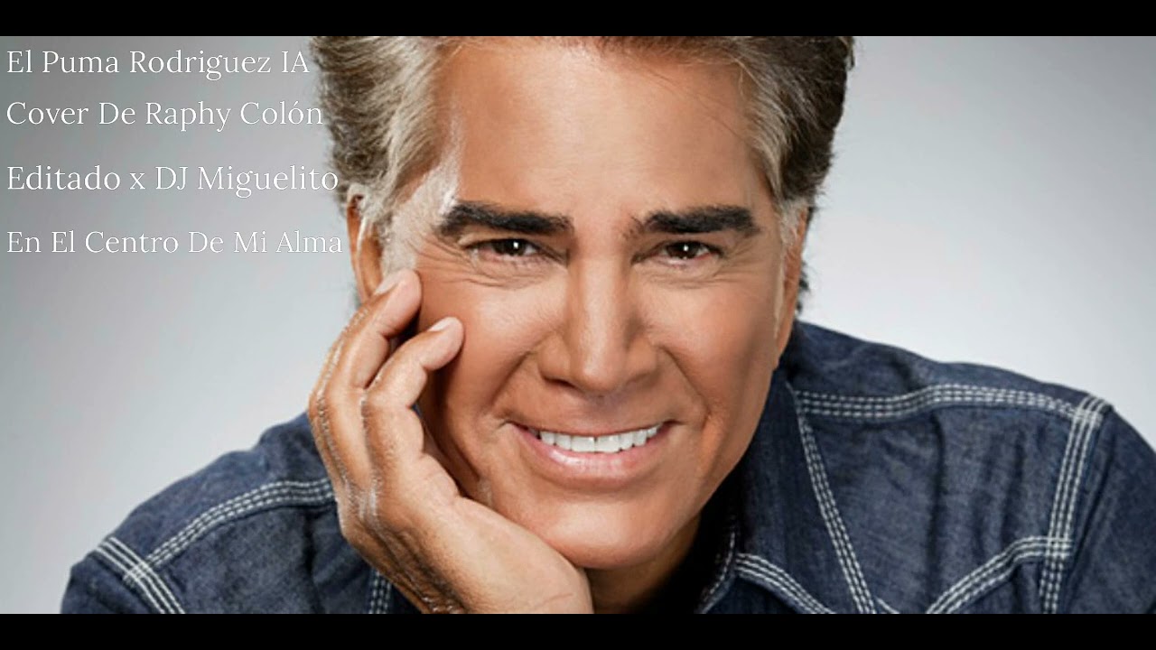 En El Centro De Mi Alma - El Puma José Luis Rodriguez IA (Cover De ...