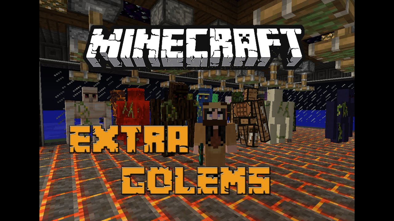 Extra Golems Mod para Minecraft 1.10 y 1.10.2/ Extra Review :v - YouTube