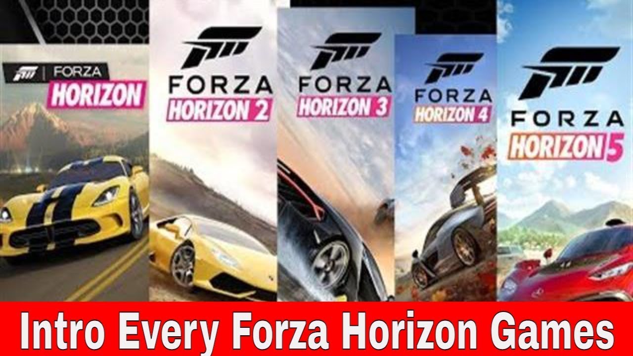 Intro in every forza horizon 1 2 3 4 5 l evolution of intros in forza ...