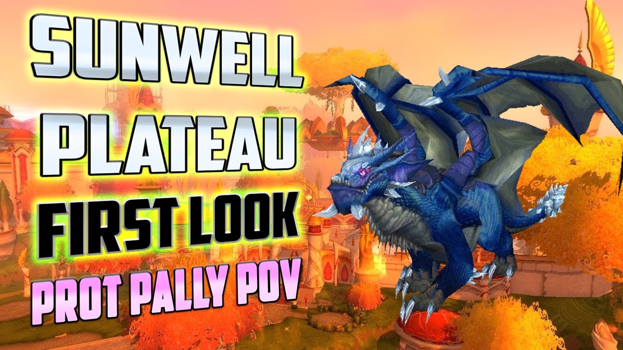 Sunwell PTR First Look Prot Paladin POV Trash/Kalecgos - TBC Classic ...