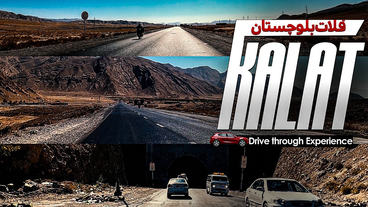 Kalat - Beauty of Balochistan | Amazing Roads for Long Drive Experience ...