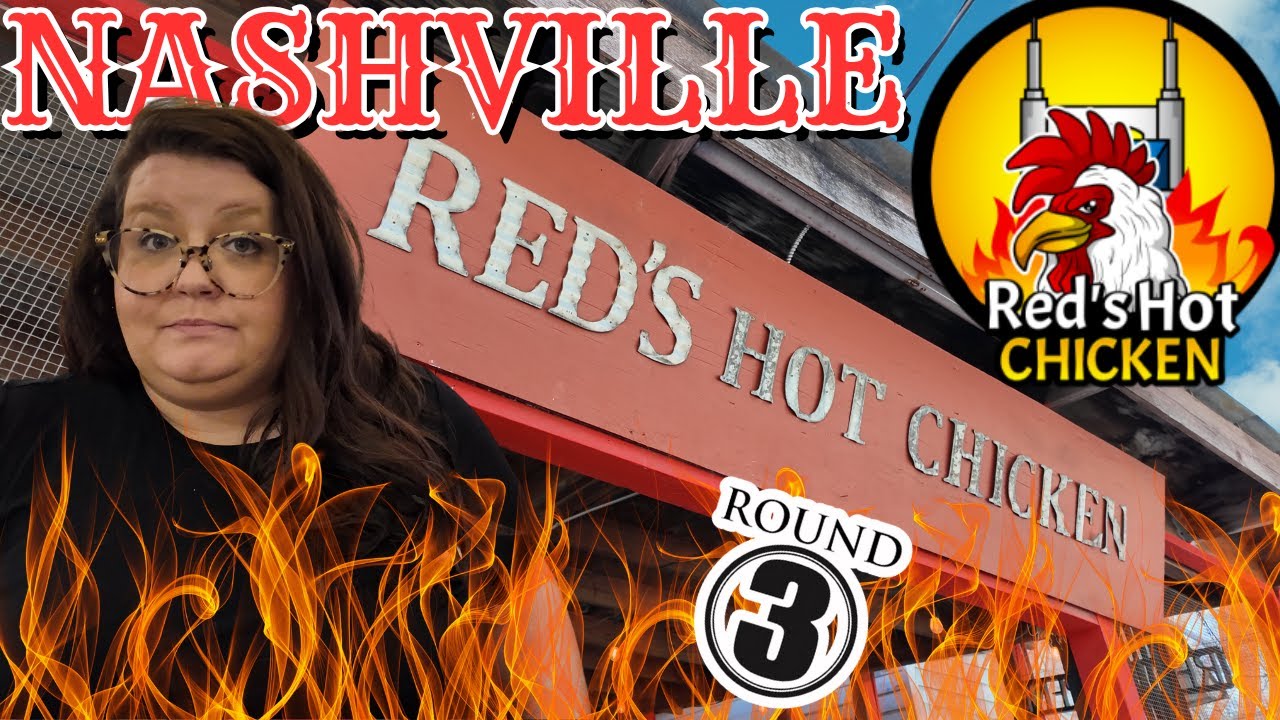 Red's Hot Chicken | Still Searching for the Best Hot Chicken in ...
