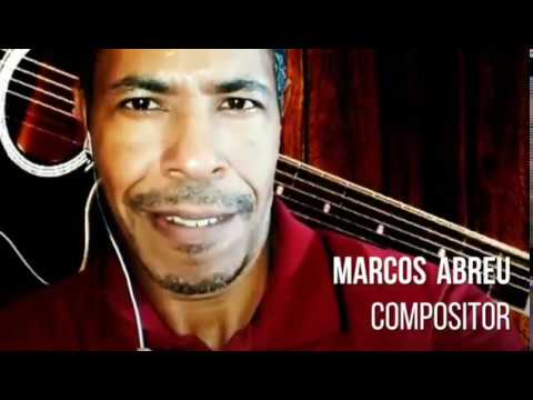Marcos Abreu - Compositor, Música é o intuito do canal - YouTube