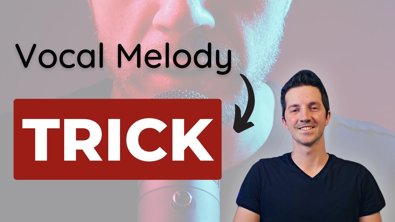 The TRICK to a Compelling Vocal Melody - YouTube