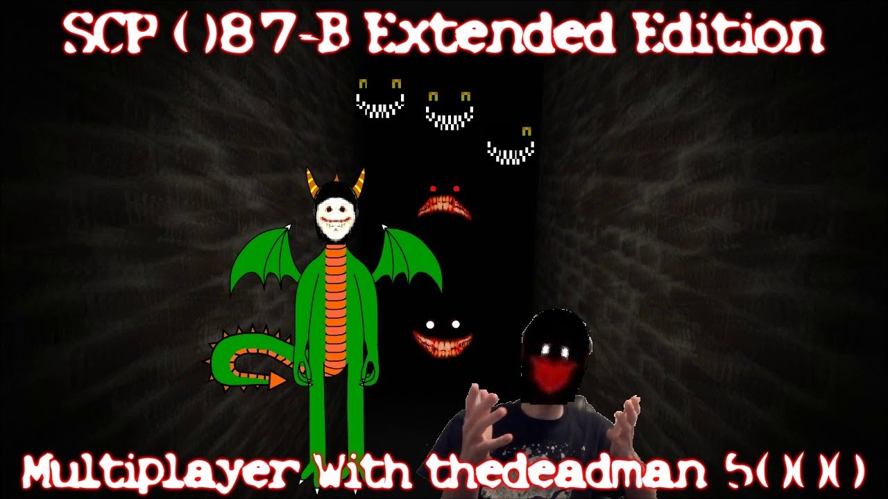 SCP 087-B Extended Edition | Multiplayer With thedeadman 5000 - YouTube