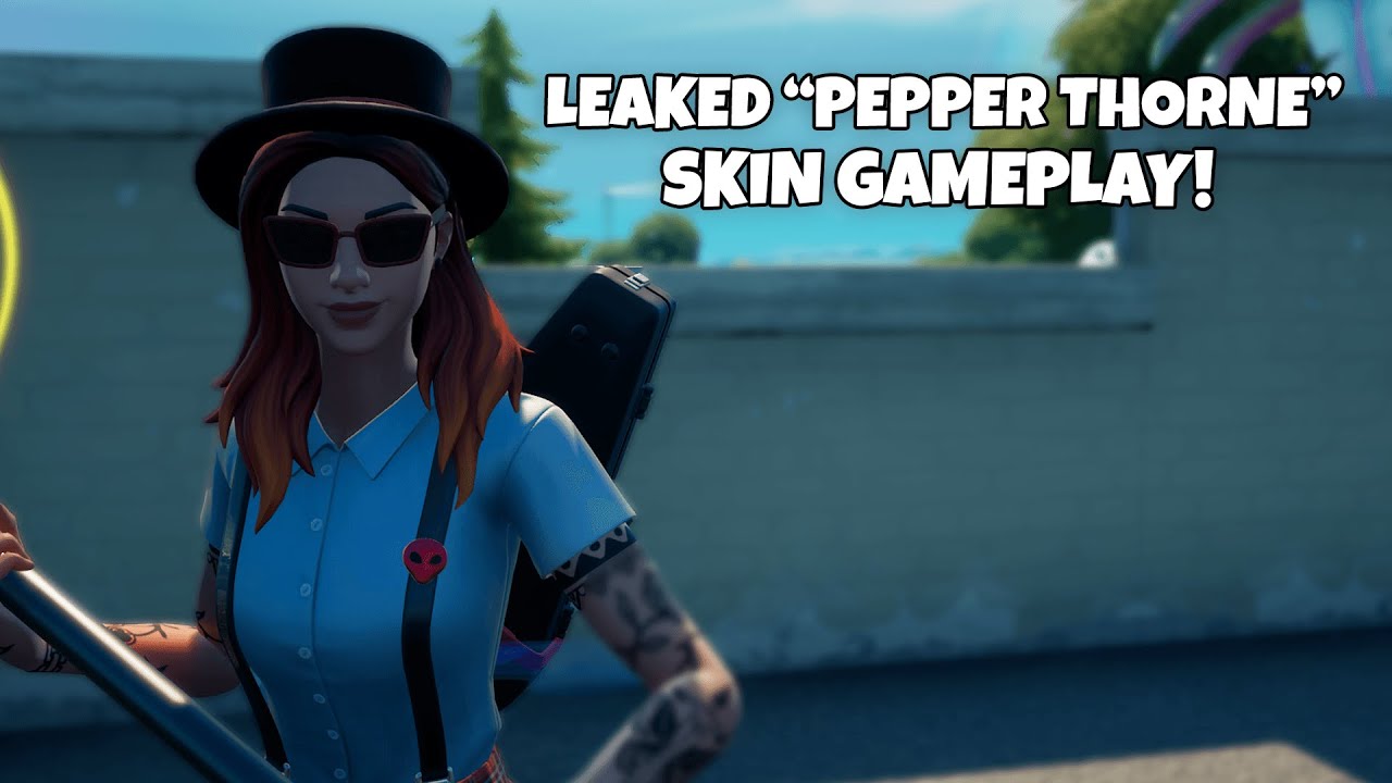 Leaked "PEPPER THORNE" fortnite SKIN GAMEPLAY! (All Set) - YouTube