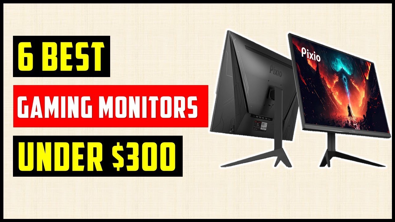 Best Gaming Monitors Under $300 || Top 5 Best Budget Gaming Monitor ...