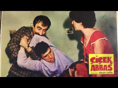 ÇİÇEK ABBAS - ORJİNAL FİLM MÜZİĞİ
