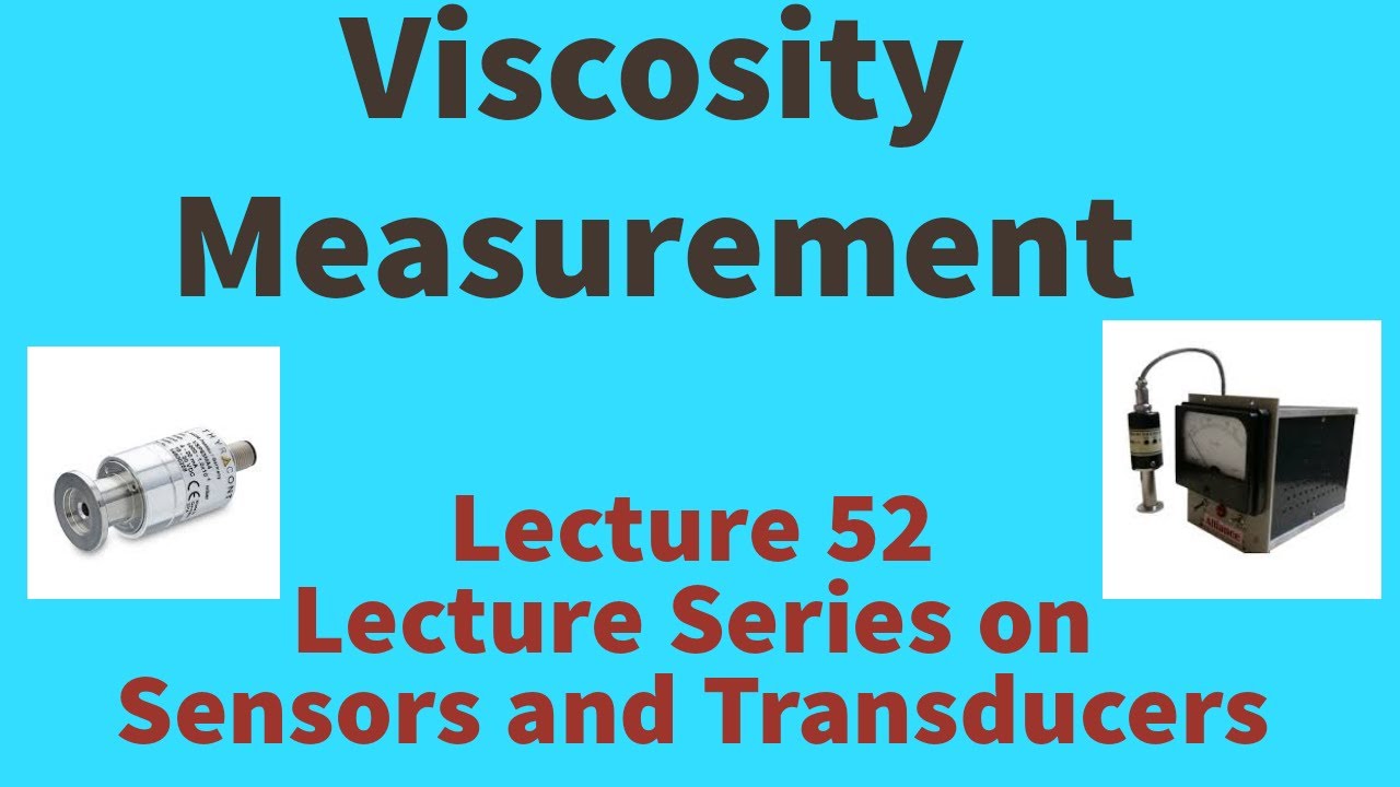 What is Viscosity?Viscosity measurement techniques Importance of ...