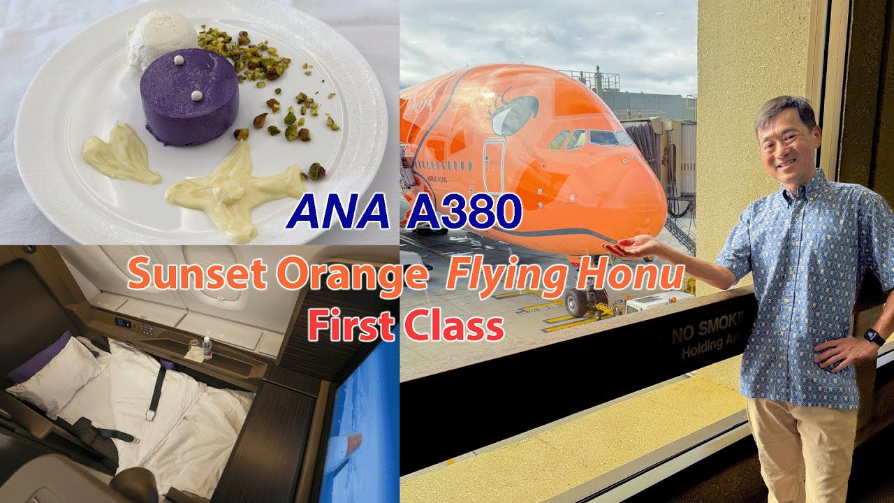 ANA A380 Sunset Orange "Flying Honu" - First Class - YouTube