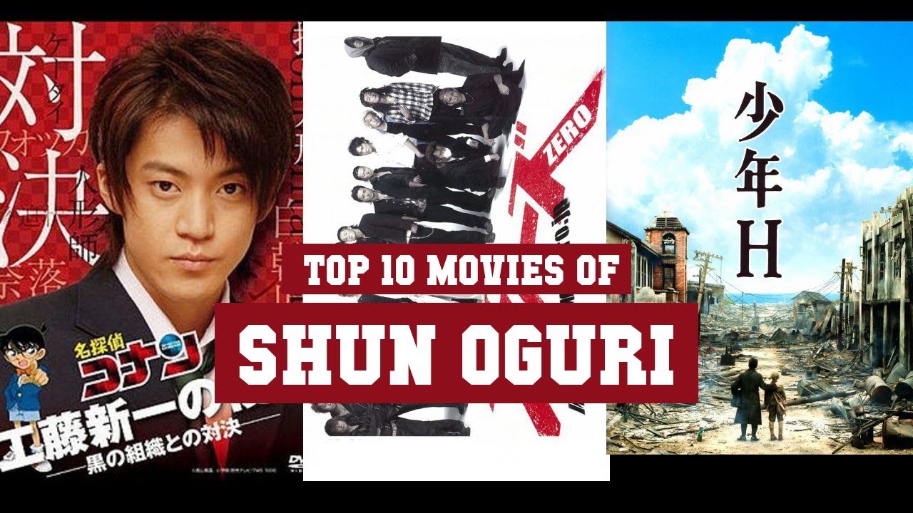 Shun Oguri Top 10 Movies | Best 10 Movie of Shun Oguri - YouTube