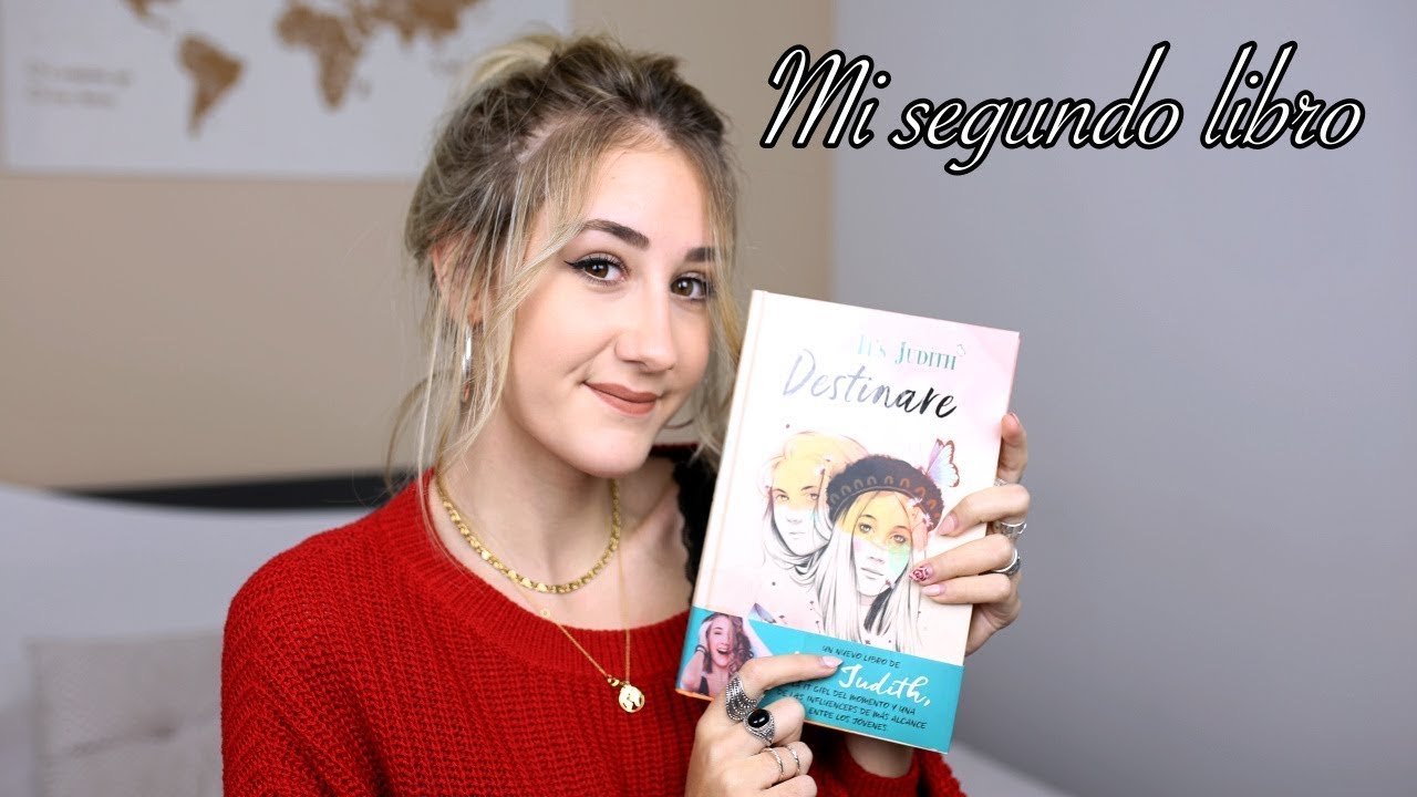 MI SEGUNDO LIBRO: "DESTINARE" | ItsJudith - YouTube