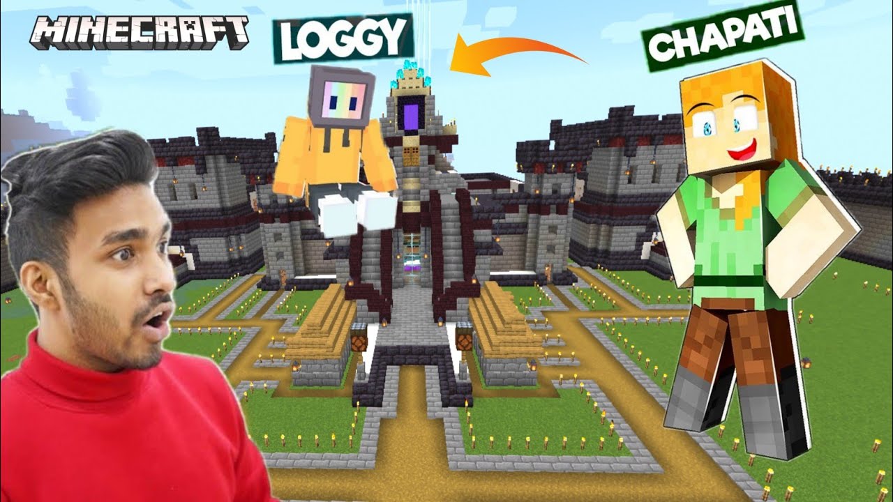 LOGGY AND CHAPATI IN TECHNO GAMERZ CASTLE | @ChapatiHindustaniGamer ...