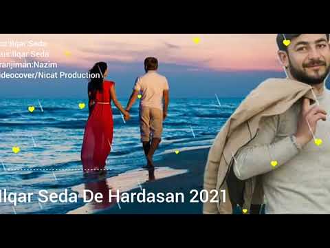 İlqar Seda De Hardasan 2021
