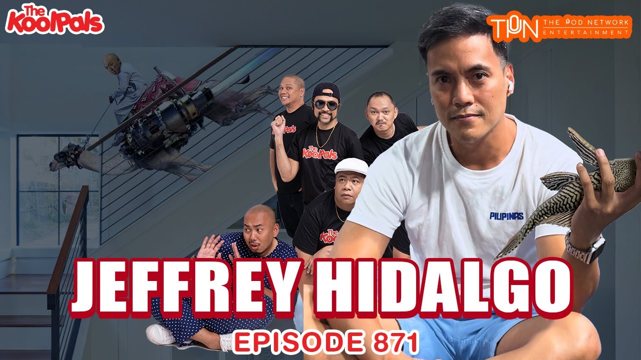 #871 Jeffrey Hidalgo | THE KOOLPALS FULL EPISODE - YouTube