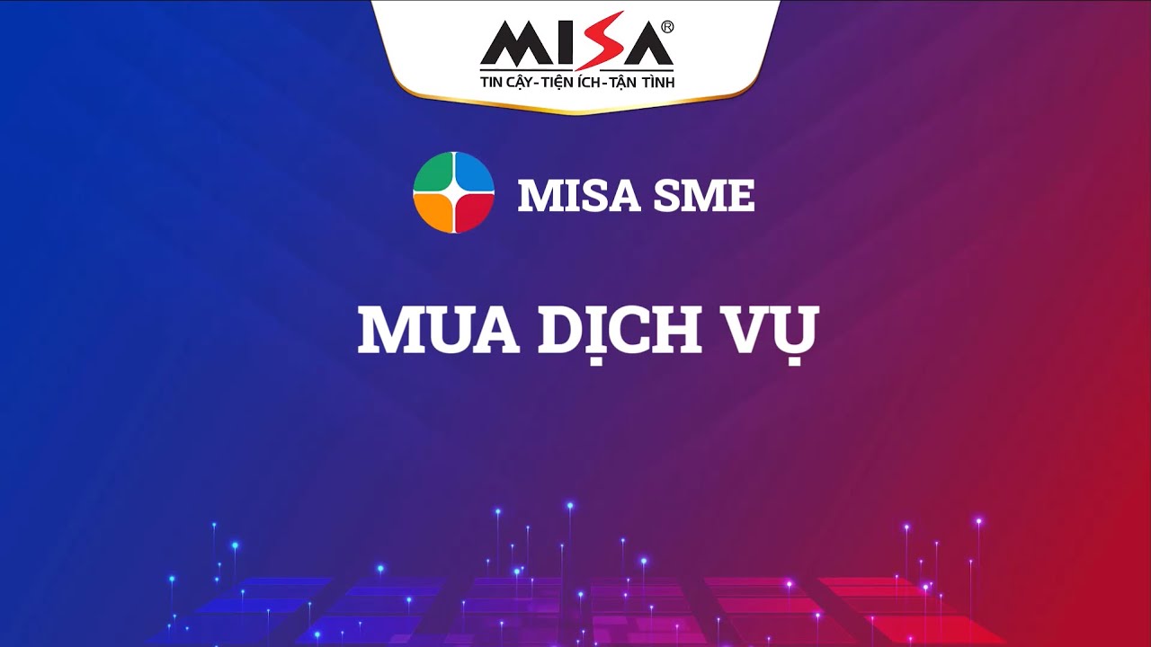 MISA SME - 1.Mua hàng - 2.Mua dịch vụ - YouTube