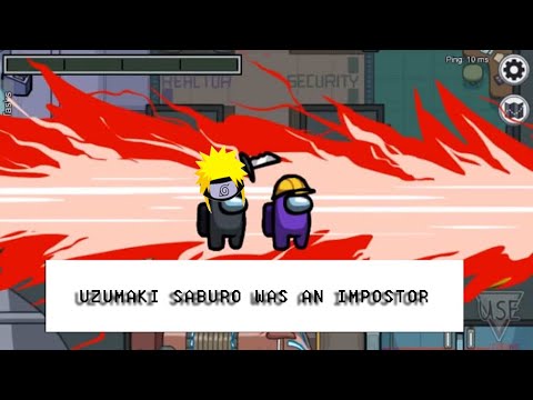 Uzumaki Saburo in AMONG US.EXE - YouTube