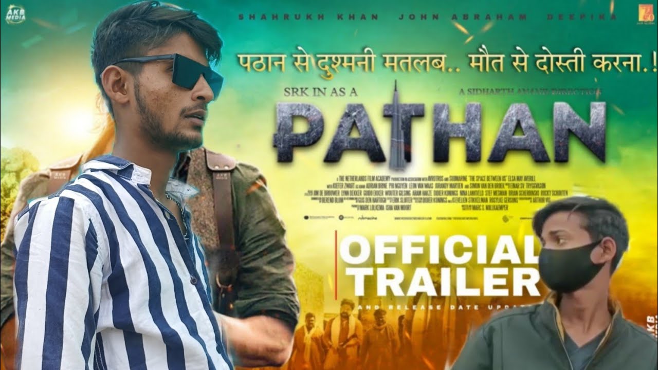 Pathaan | Official Trailer | Shah Rukh Khan | Deepika Padukone | John ...