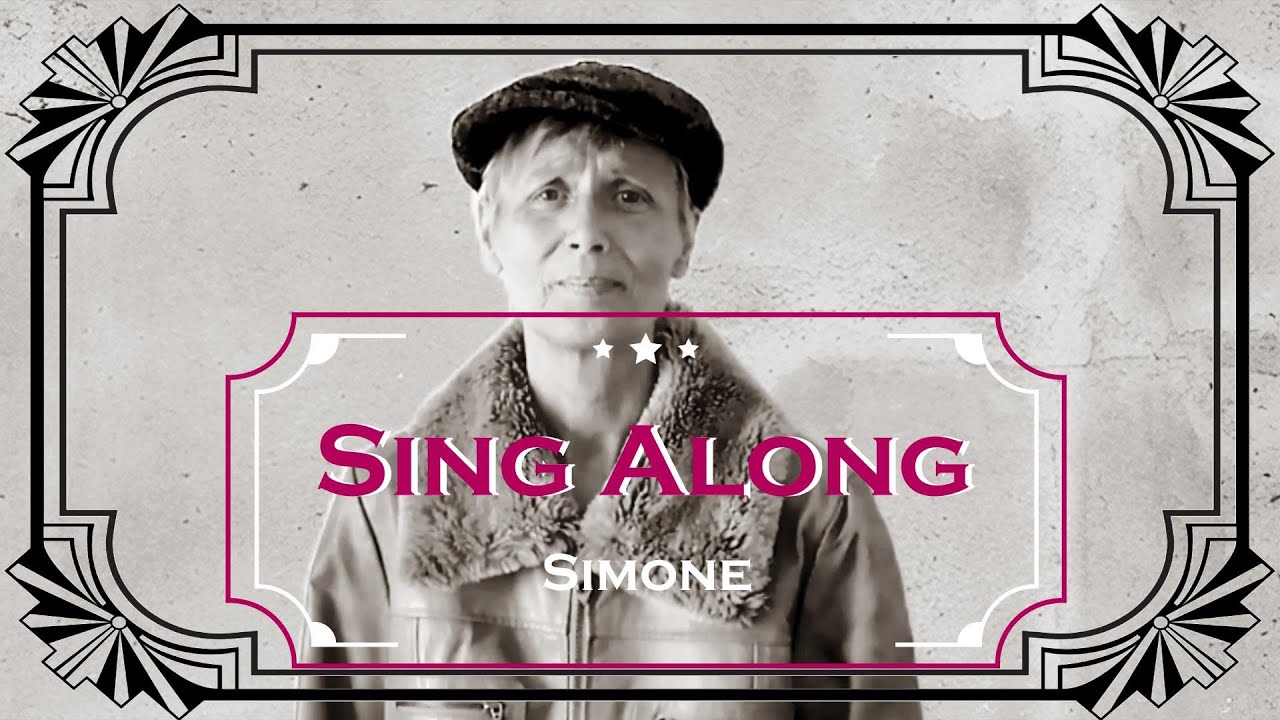 Sing Along - Simone - YouTube