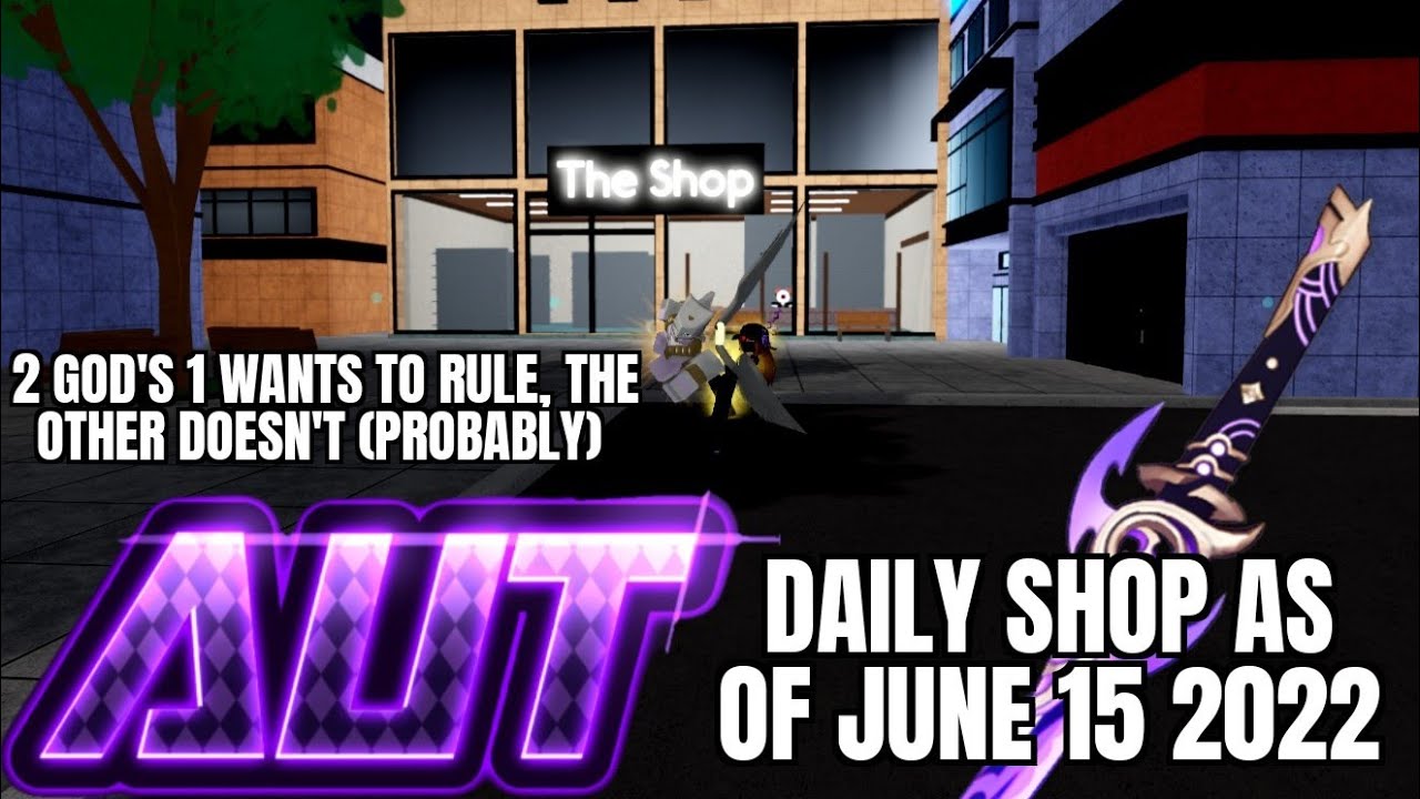 AUT Daily Shop as of June 15 2022(Attained heaven) - YouTube