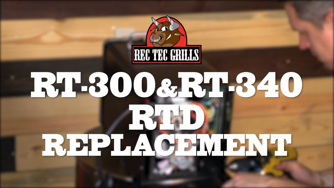 RT-340 & RT-300 • RTD Replacement | REC TEC Grills - YouTube