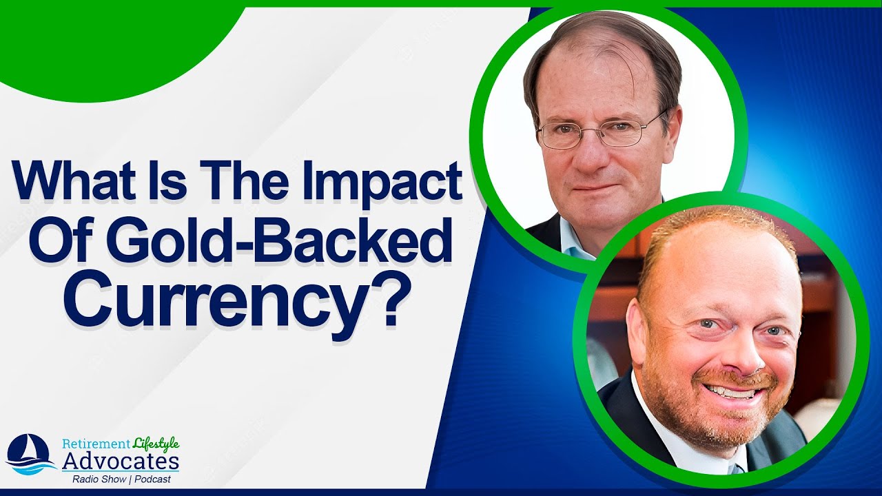 What Is The Impact Of Gold-Backed Currency? - YouTube