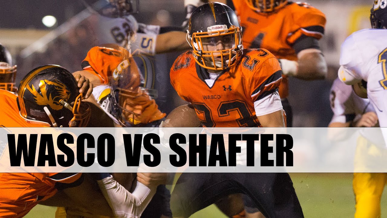 2014 Wasco Shafter Varsity Football Game - YouTube