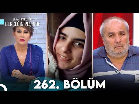 Gerçeğin Peşinde 262. Bölüm