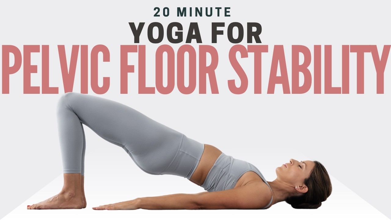 15 minute yoga flow for pelvic floor strength - YouTube